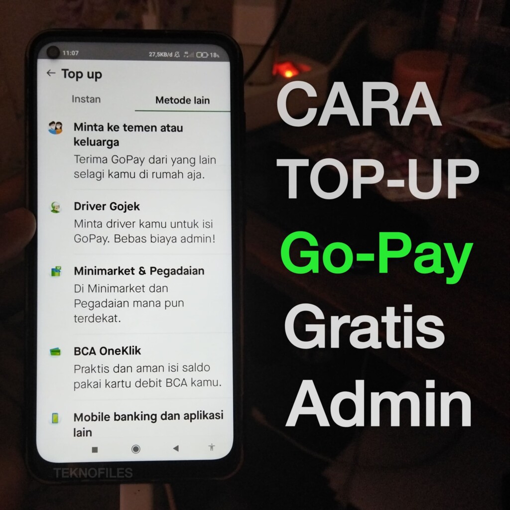 6 Cara Topup Gopay Gratis Tanpa Biaya Admin Terbaru - Teknofiles.com